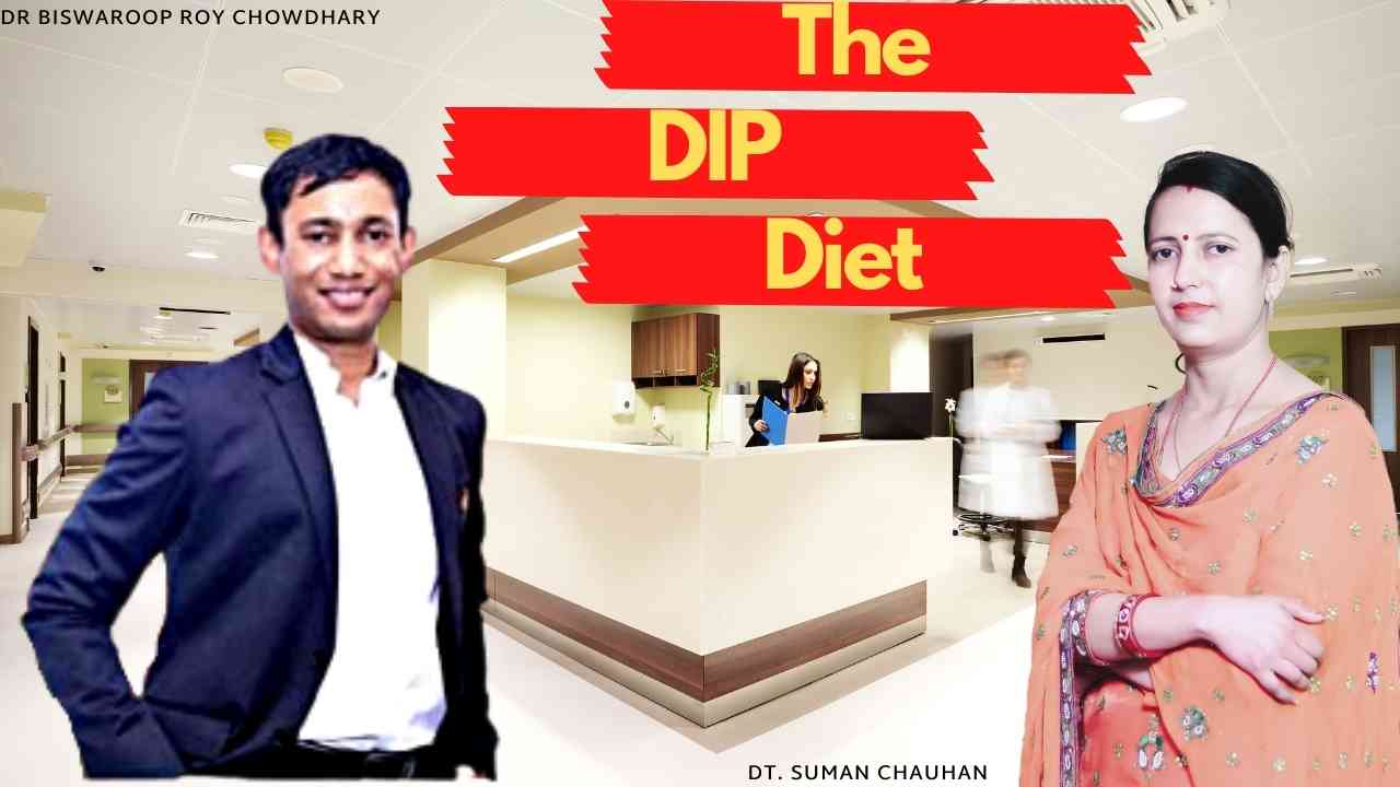 DIP Diet 5 Benefits Full Form How To Follow Hunza Tea Dr DIP Diet 5 Benefits Full Form How To Follow Hunza Tea Dr